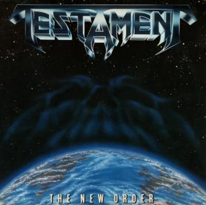 Testament – The New Order (lacrado) - Metal Relics Testament – The New ...